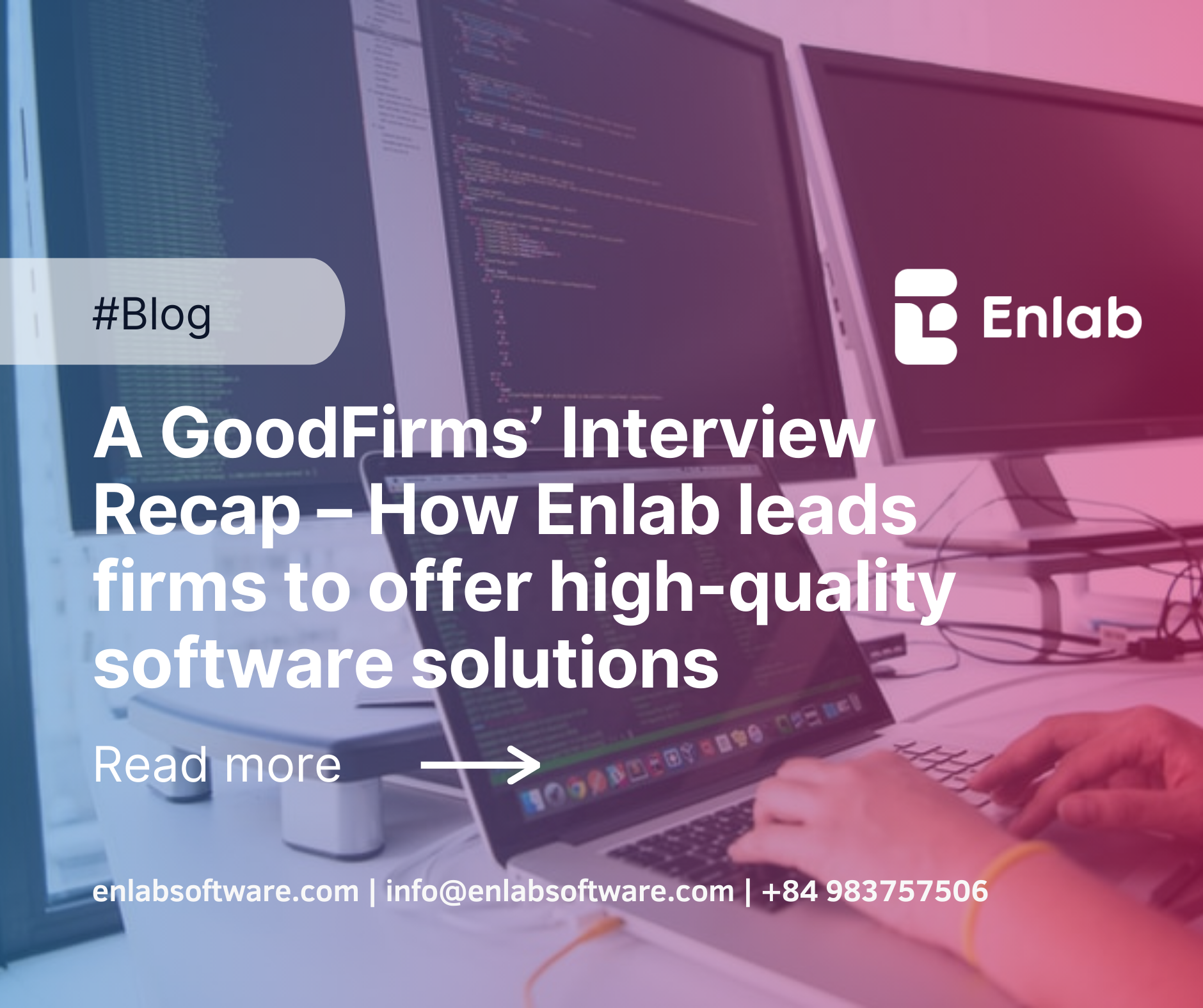 How Enlab Software leads the firm to offer high-quality software solutions